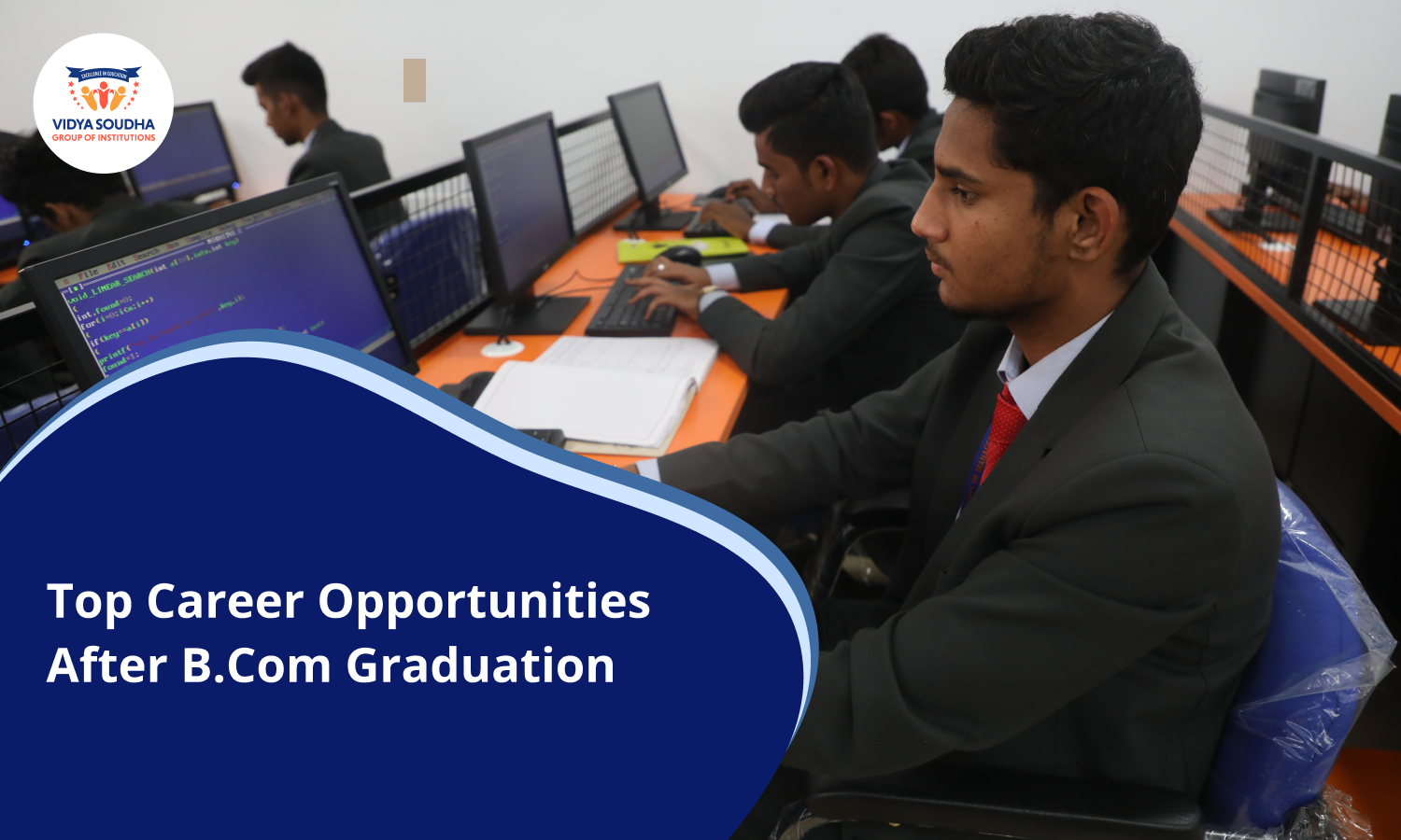 Top Career Opportunities After B.Com Graduation | Vidya Soudha